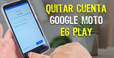 Cómo QUITAR cuenta Google Moto G6 Plus [FRP]